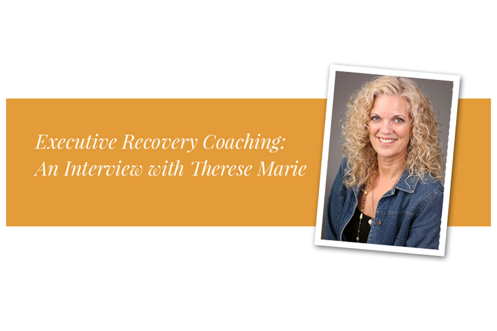 Executive Recovery Coaching: An Interview with Therese Marie – Alta ...
